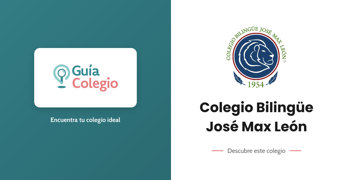 Colegio Bilingüe José Max León | Guia Colegio